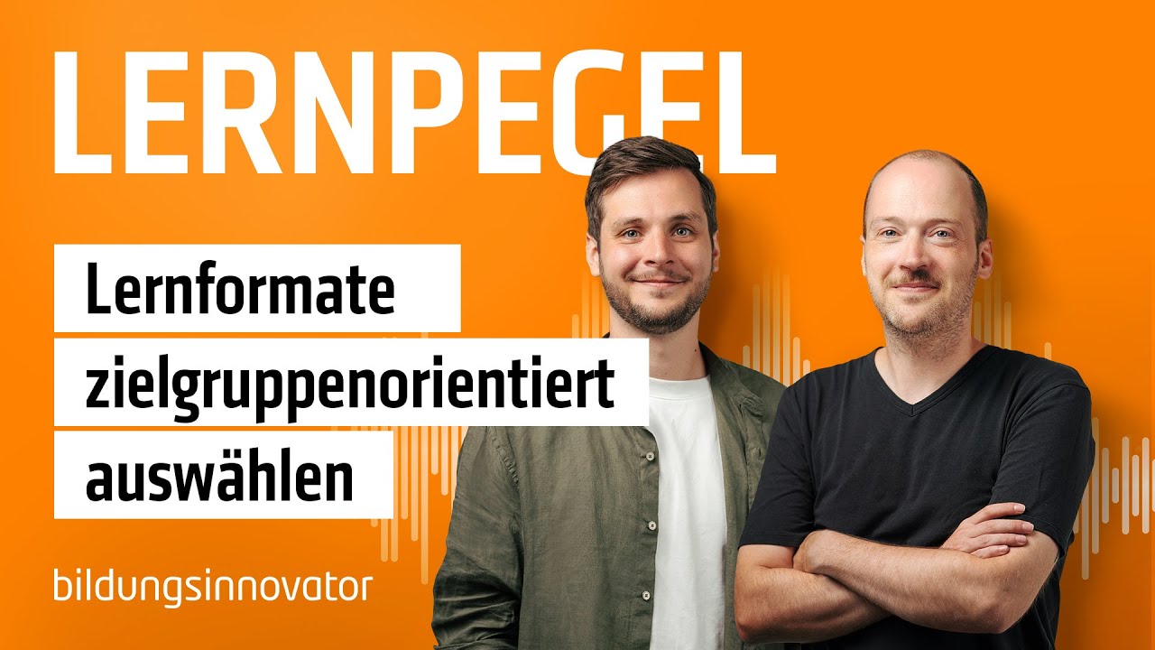Lernformate zielgruppenorientiert auswählen – So triffst Du den Nerv ...